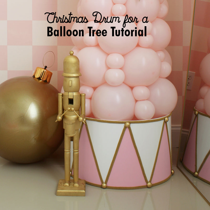 DIY Christmas Drum for a Balloon Tree Tutorial — The Creative Heart Studio